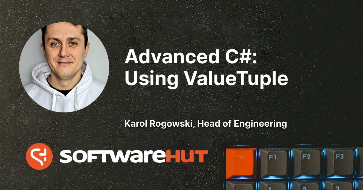 Advanced C#: Using ValueTuple
